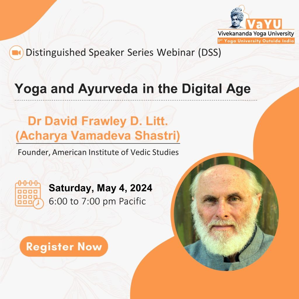 Yoga and Ayurveda in the Digital Age - Distinguished Speaker Webinar ...